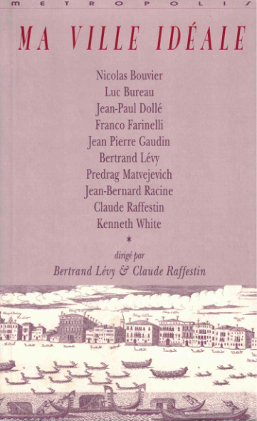 LévyMa ville idéale – Editions Metropolis